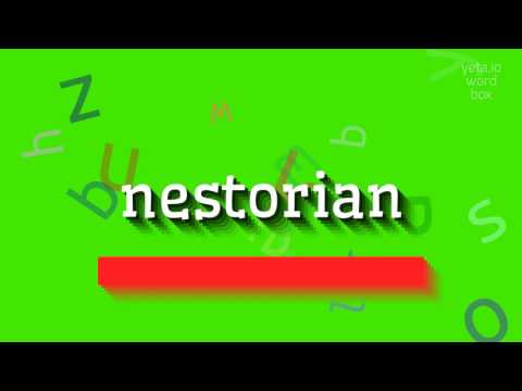 How to say "nestorian"! (High Quality Voices)