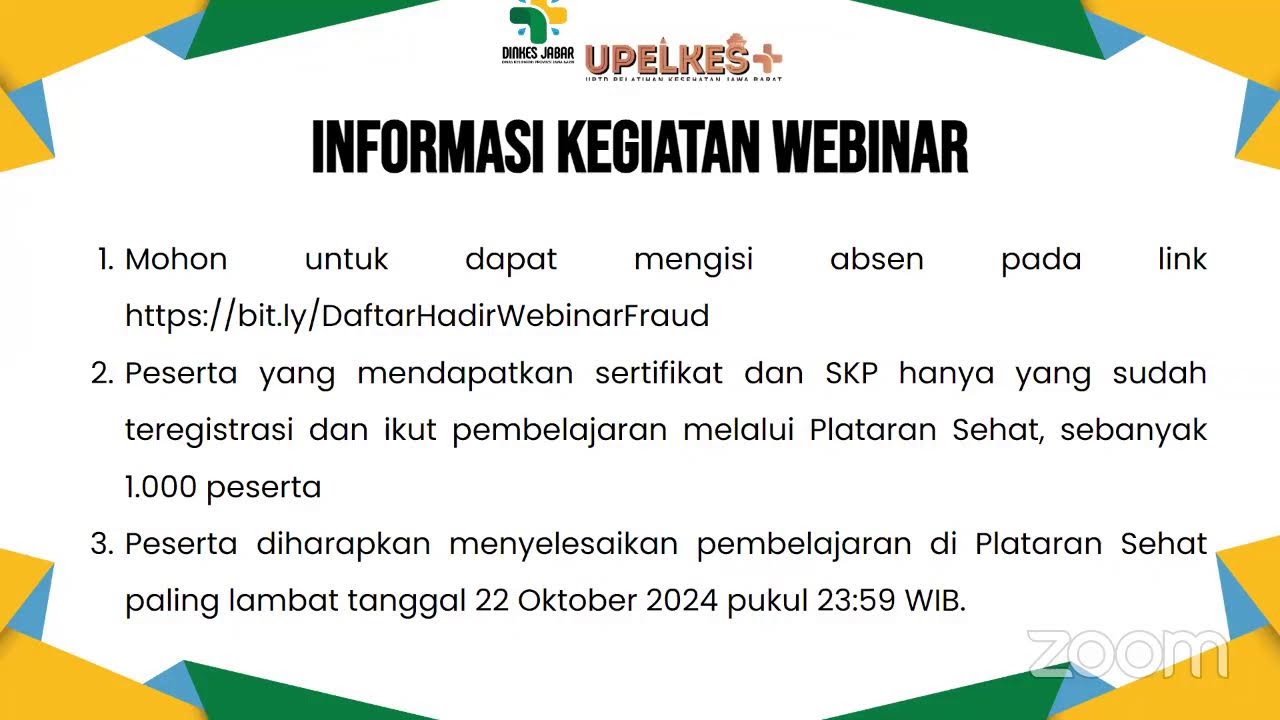 Webinar Pencegahan dan Penanganan Kecurangan (Fraud) dalam Pelaksanaan Program Jaminan Kesehatan