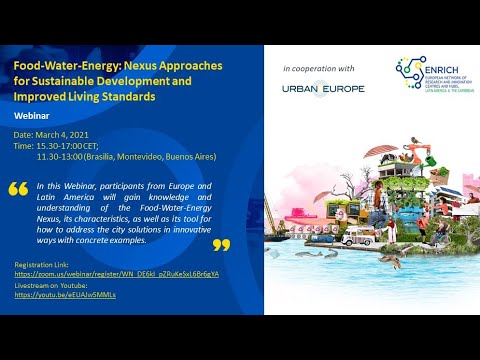 Food-Water-Energy: Nexus approaches for sustainable development and improved living standards