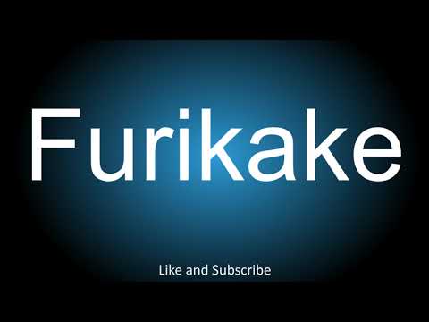 How to correctly pronounce in Japanese and English, the savory-sweet rice - Furikake.