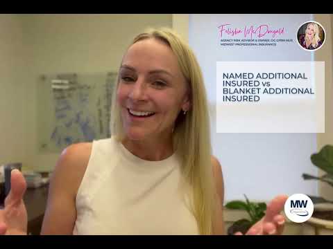 Named Additional Insured vs Blanket Additional Insured [Contractor Series]