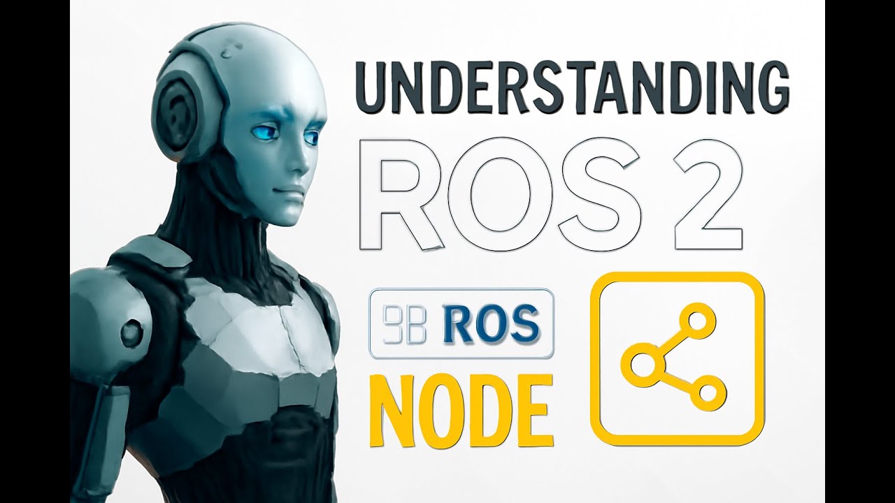 Understanding ROS2 Node Explained | ROS2 Basics Tutorial for Beginners