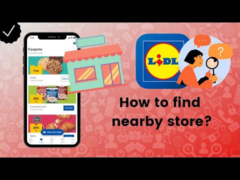 How to find nearby store on Lidl app? - Lidl Tips
