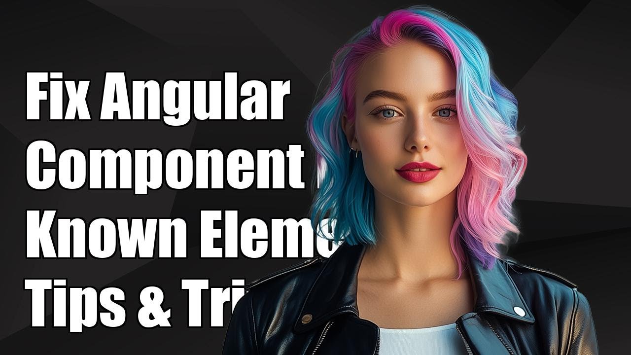 Fixing Angular 2 'Component' is Not a Known Element Error: Solutions & Tips