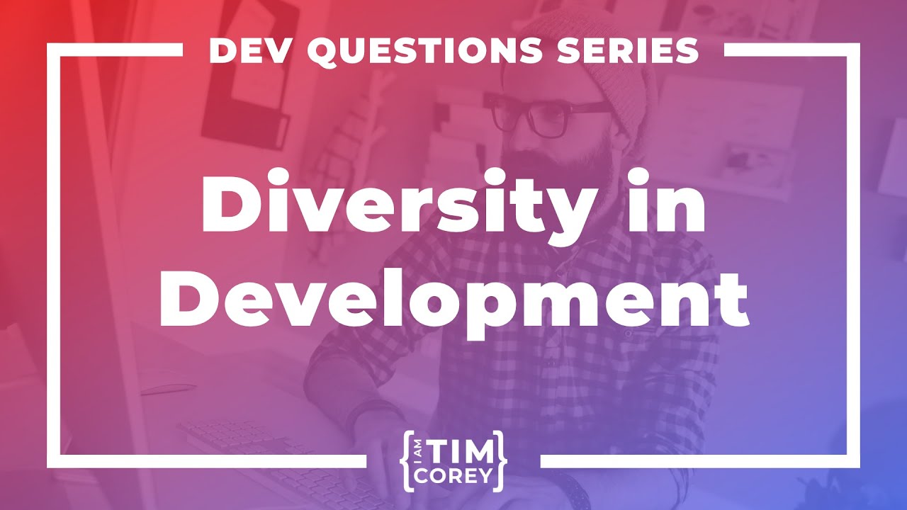 138. Why Is Diversity Important In Software Development?