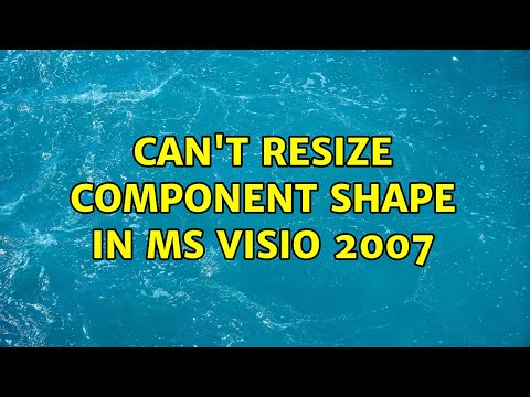 Can't resize Component Shape in MS Visio 2007 (3 Solutions!!)