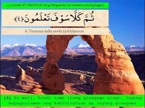 102 Surah At-Takathur (Mga Makamundong Bagay): Arabic-Tagalog with Transliteration