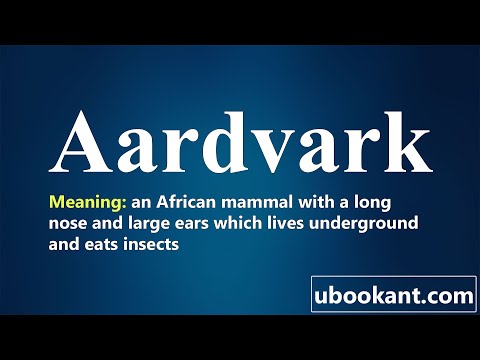 Aardvark || with meaning and pronunciation