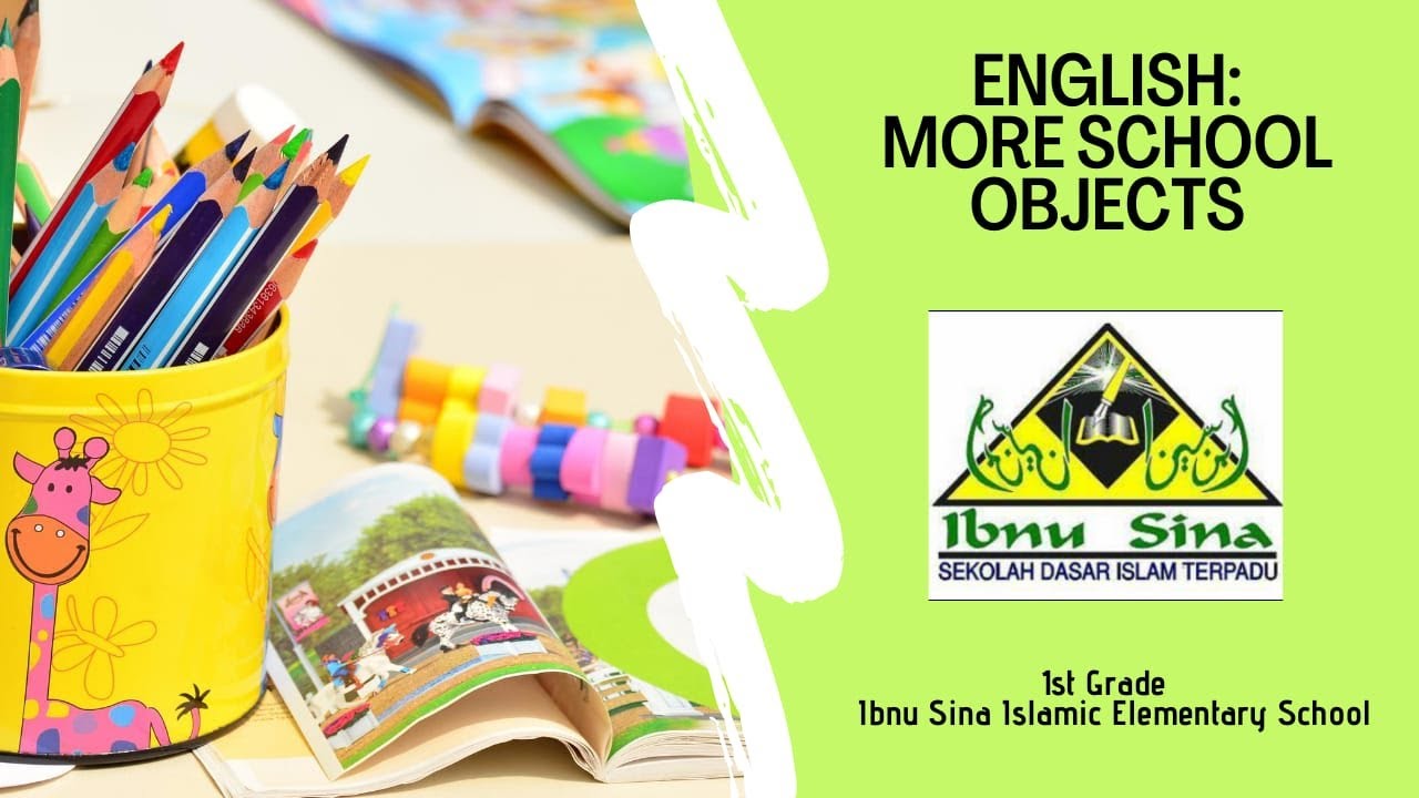 ENGLISH FOR 1st GRADE : MORE CLASSROOM OBJECTS