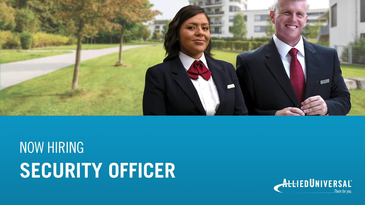 Join Allied Universal as a Security Officer
