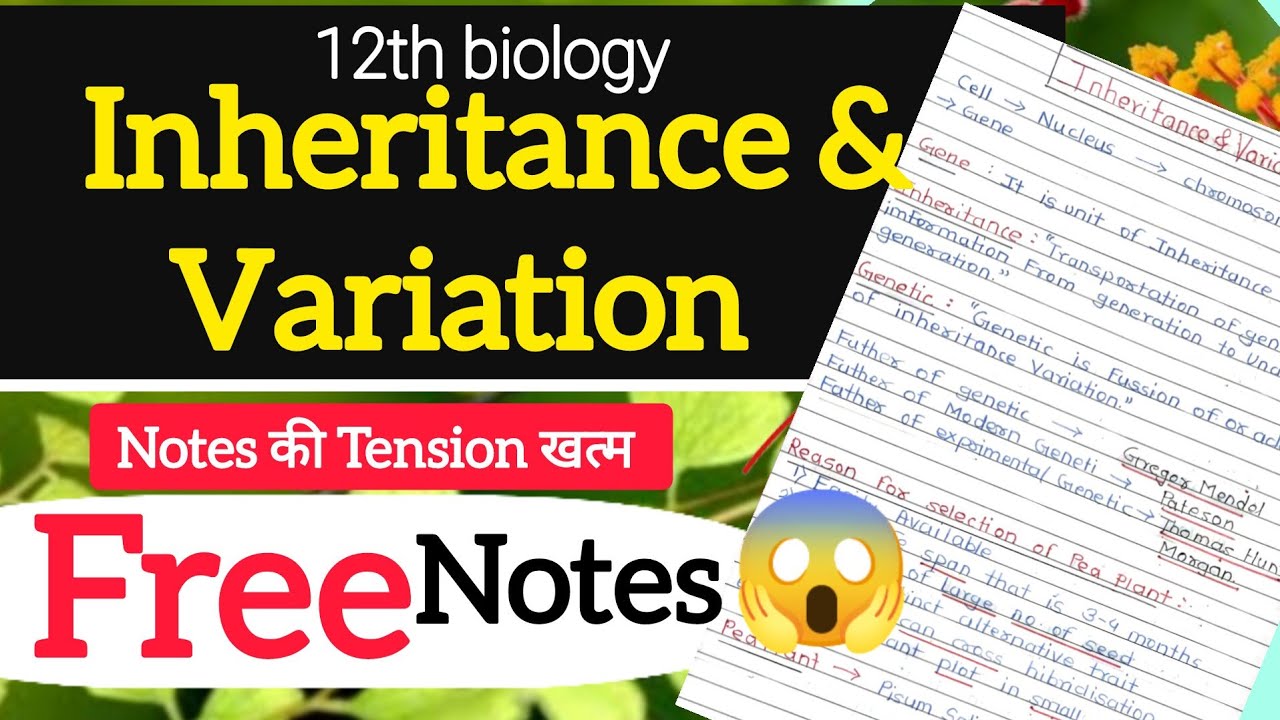 inheritance and variation class 12  |Notes| principle of inheritance and variation class 12|