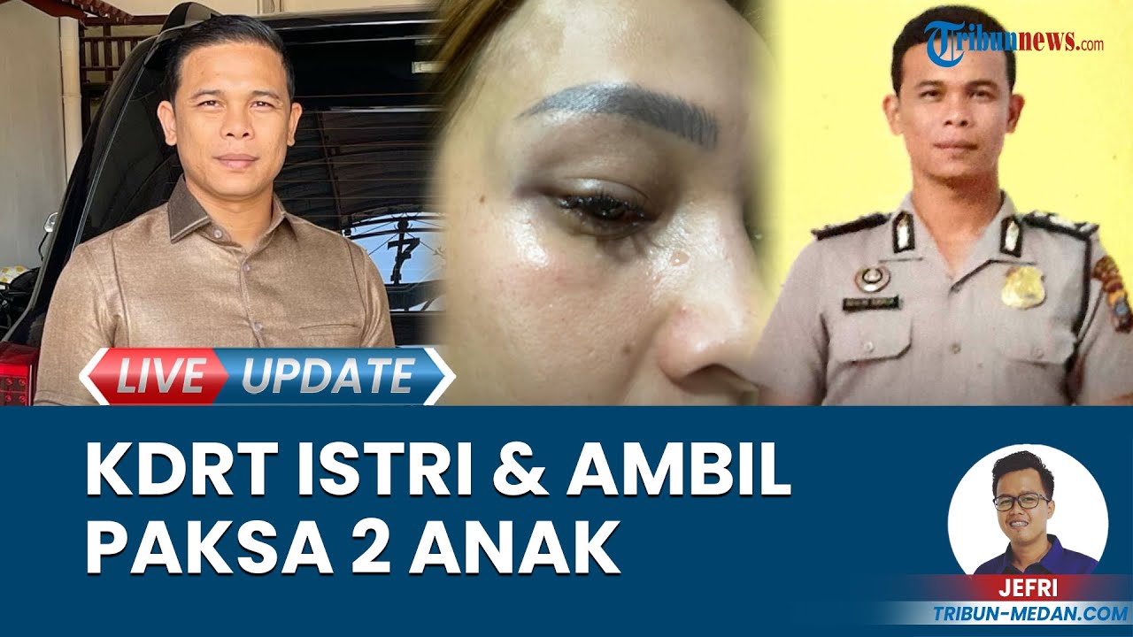 Oknum Polisi, Bripka Berlin Sinaga Diduga KDRT terhadap Istri, Ambil ... Oknum Polisi, Bripka Berlin Sinaga Diduga KDRT terhadap Istri, Ambil ...