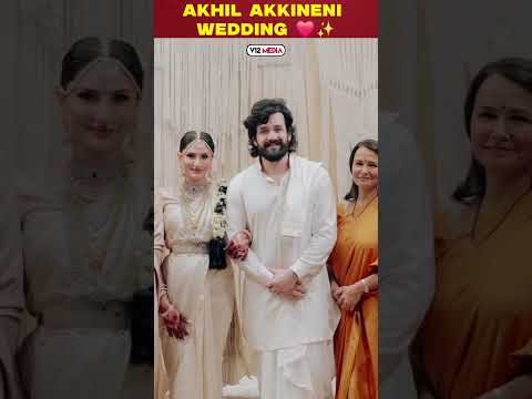 Akhil Akkineni and Zainab’s Wedding ❤️✨ #akkinenifamily #nagarjuna #amala #nagachaitanya #shobita