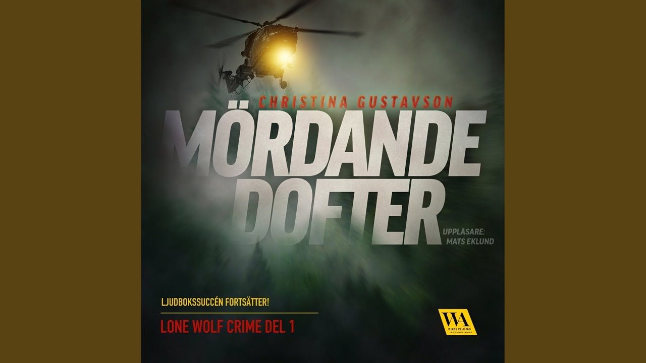 Chapter 37.3 & Chapter 38.1 - Mördande dofter