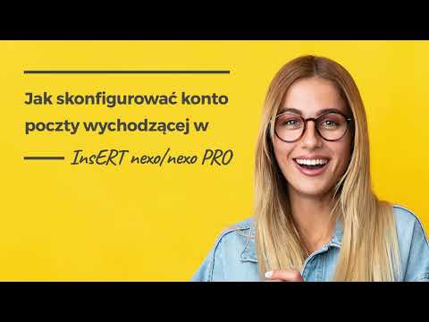Jak skonfigurować konto poczty wychodzącej w InsERT nexo/nexo PRO