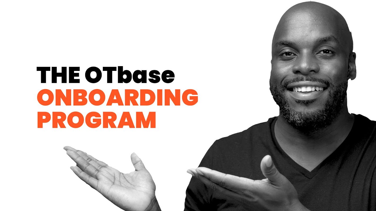 The OTbase Onboarding Program