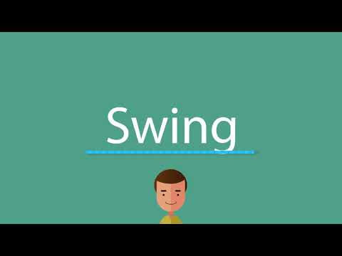 How to say Swing