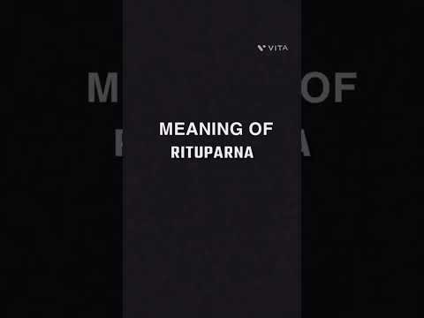 meaning of the name Rituparna 💞