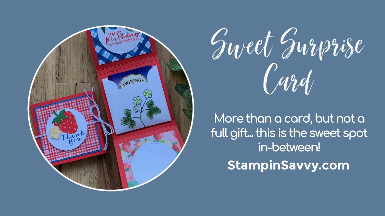Make a Sweet Surprise Treat Card featuring Stampin' Up! SWEET STRAWBERRY & BERRY BLESSING Bundles