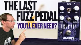 Wampler Cryptid Fuzz Pedal - What To Know & Where To Buy | Equipboard