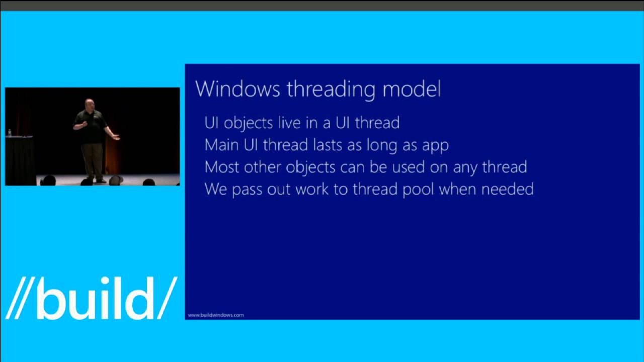 Build 2013 Windows Runtime Internals Understanding the Threading Model