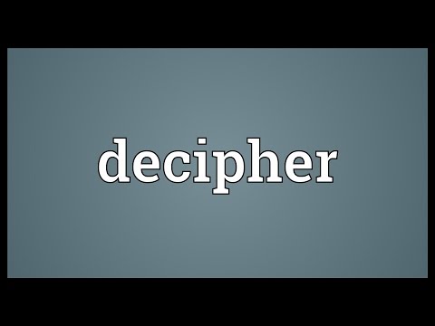 Decipher Meaning