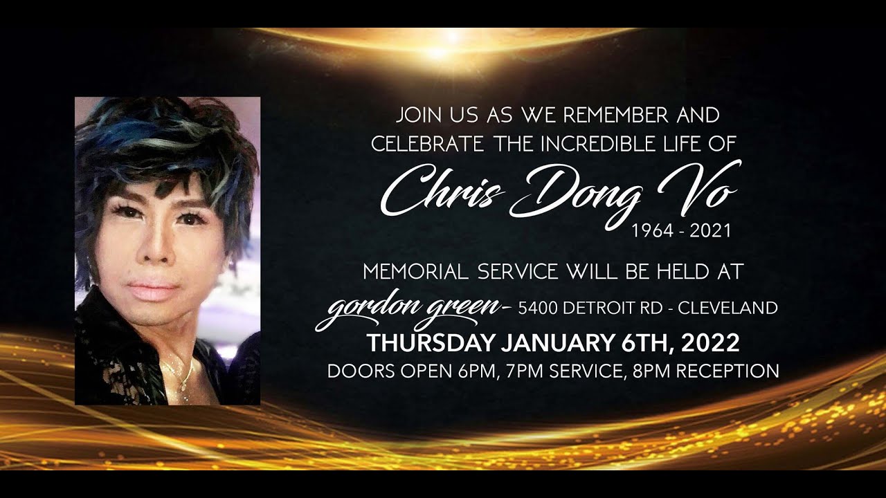 Chris Vo Celebration of Life & Memorial Service