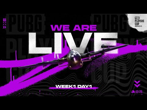 PUBG Players Cup Americas #5 - Week 1 Day 1