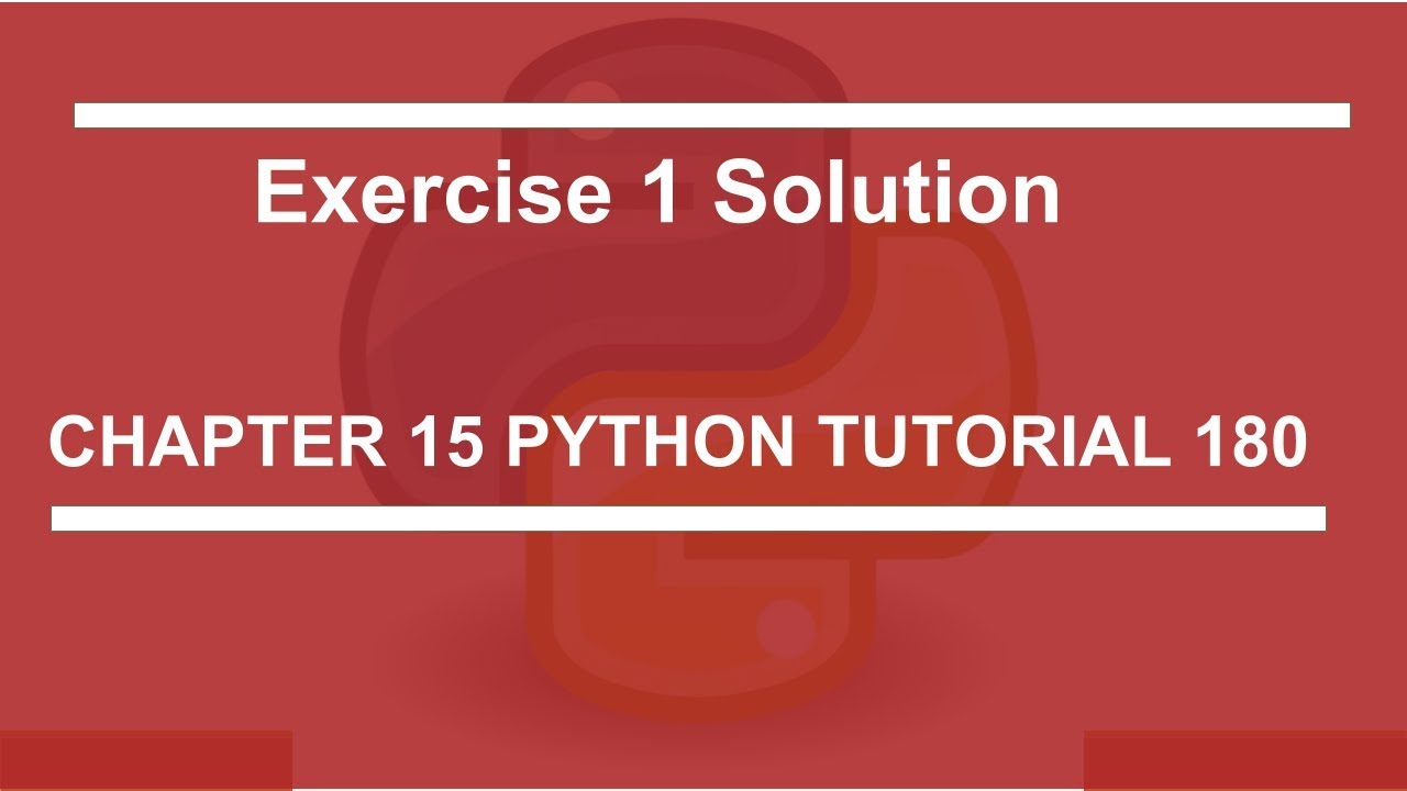 Exercise 1 solution: Python tutorial 180