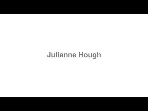 How to Pronounce "Julianne Hough"