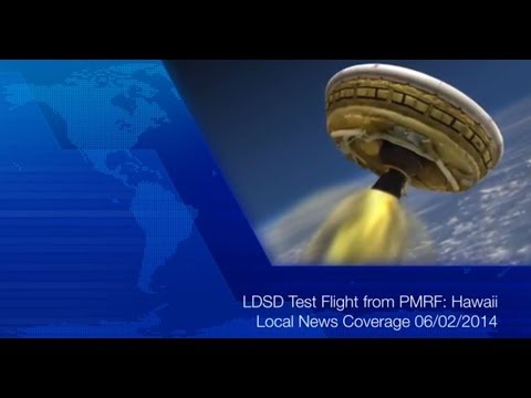 LDSD Test Flight from PMRF - Hawaii Local News Coverage 06/02/2014