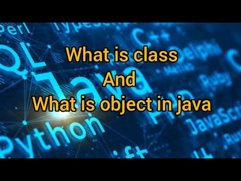 what is class and what is object in #java
