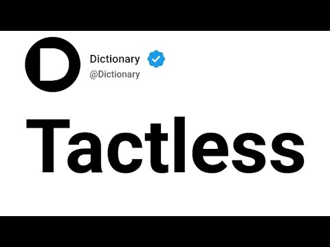 Tactless Meaning In English