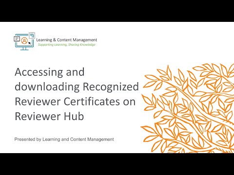 Elsevier: Accessing and downloading Recognized Reviewer Certificates on Reviewer Hub
