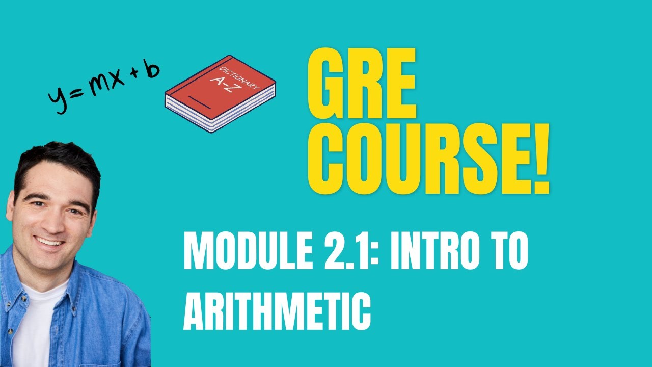 2.1 Intro to GRE Arithmetic