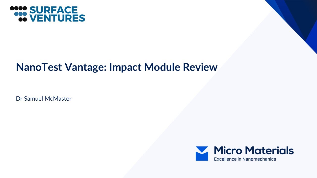 Micro Materials NanoTest Vantage Impact Module Review