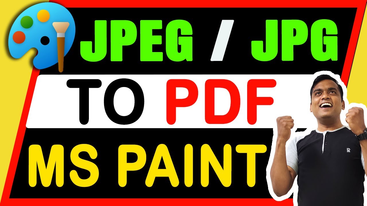HOW TO CONVERT JPG TO PDF IN MS PAINT – Save jpg as pdf in windows 11 -  2022