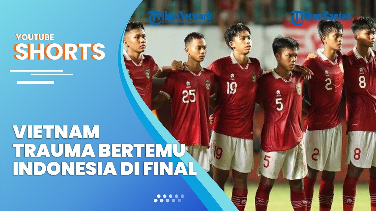 Belajar dari Pengalaman, Vietnam Trauma Jumpa Timnas U16 Indonesia Lagi ... Belajar dari Pengalaman, Vietnam Trauma Jumpa Timnas U16 Indonesia Lagi ...