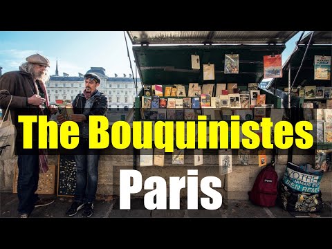 France Booksellers Paris:The Bouquinistes of Paris | The Book Sellers of the Seine:'It's wonderful,'