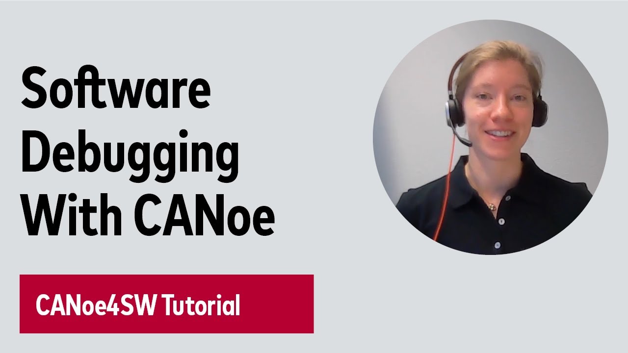 Software Debugging With CANoe | CANoe4SW Tutorial