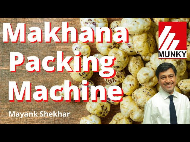 Pouch Packing machine - Automatic Makhana Packing Machine Manufacturer ...