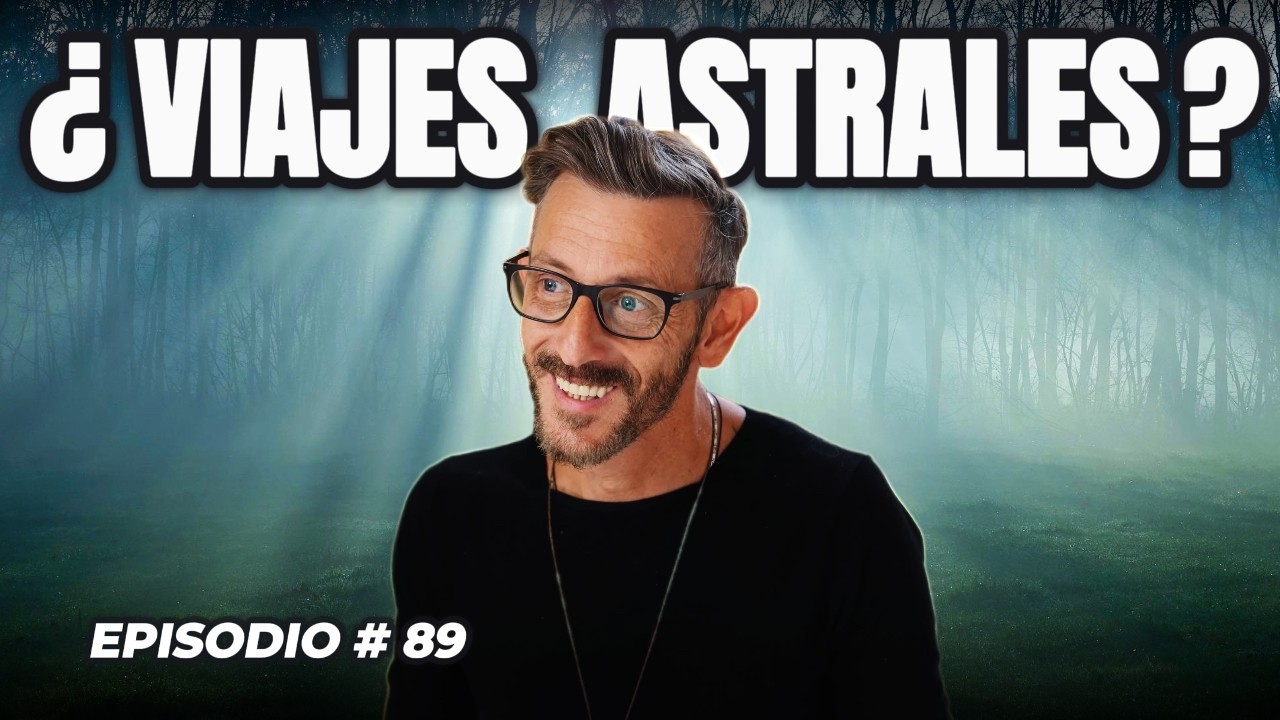 Los Viajes Astrales son Reales y no solo Sueños