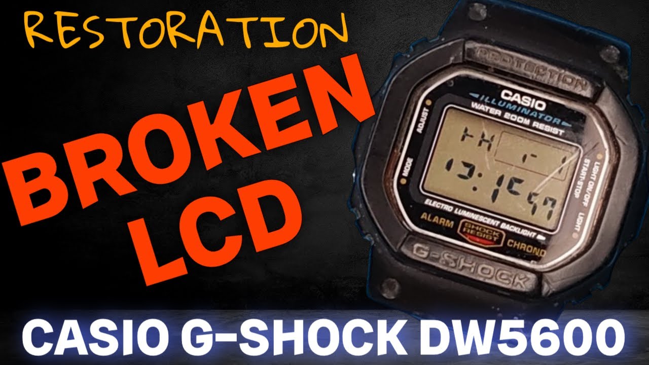 How to Fix Your Casio DW-5600 LCD Screen and Make It Cooler!