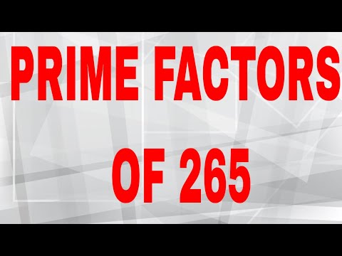 Prime factors of 265|Prime Factorization