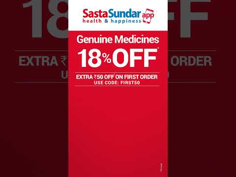100% Genuine Medicines | 18% OFF + ₹50 OFF | Free Home Delivery | SastaSundar
