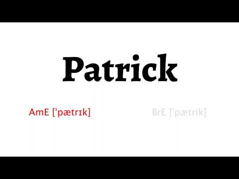 How to Pronounce patrick in American English and British English