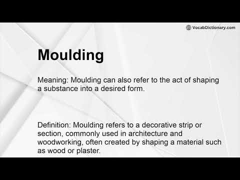 Moulding Meaning