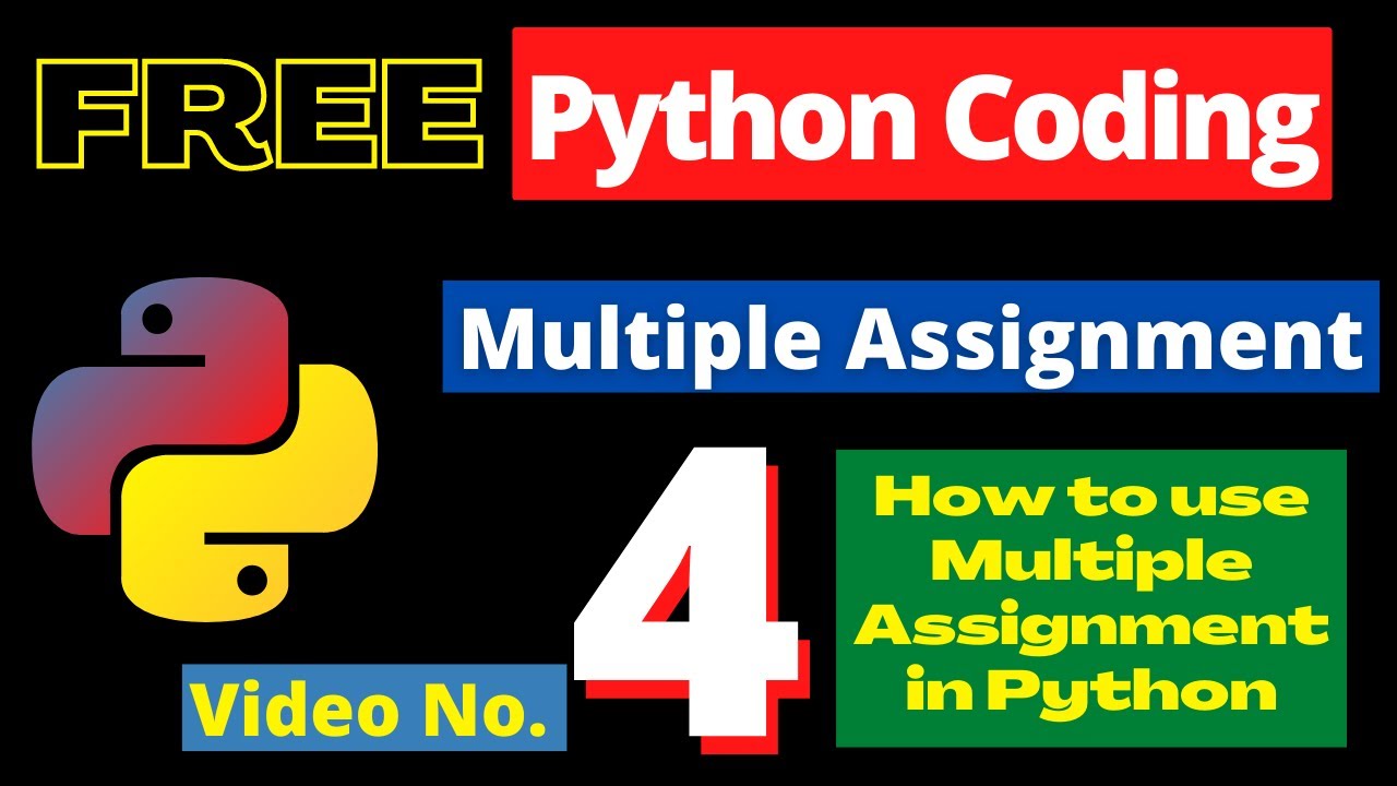 4. Multiple Assignment Function in Python - Online Free Python Course 2022