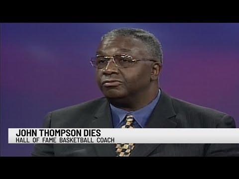 Georgetown coaching great John Thompson dead at 78