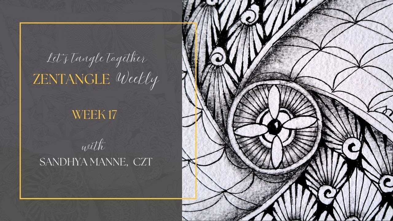 PEA-FEA Tangle Tutorial | Week 17 - Zentangle Weekly 2026